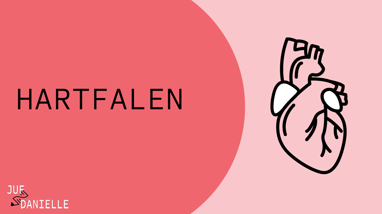 Hartfalen – Juf Danielle