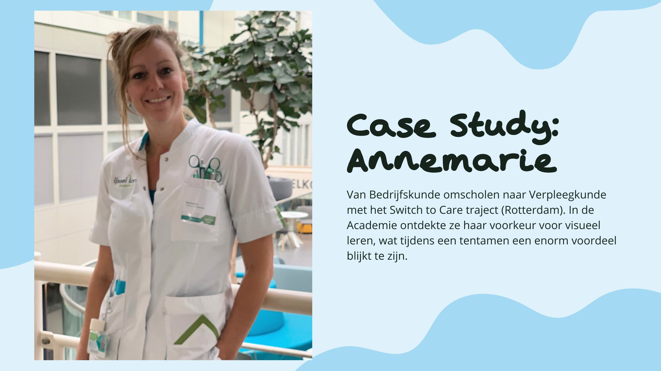 Case Study: Annemarie – Juf Danielle